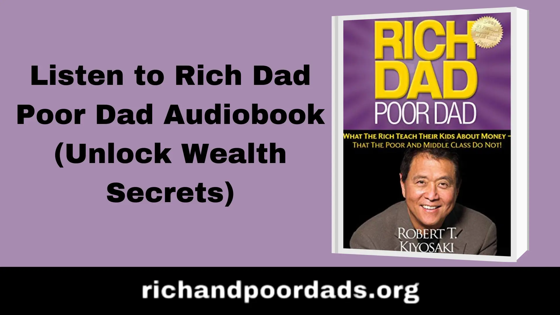 Listen to Rich Dad Poor Dad Audiobook: Unlock Wealth Secrets