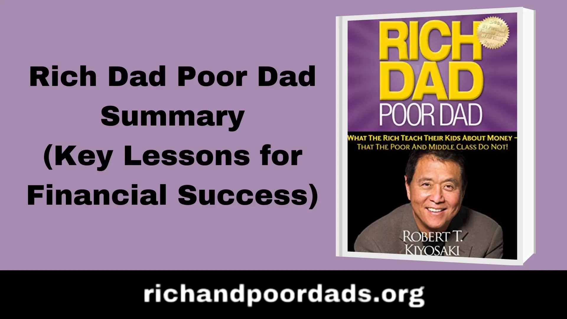 Rich Dad Poor Dad Summary: Lessons for Financial Success